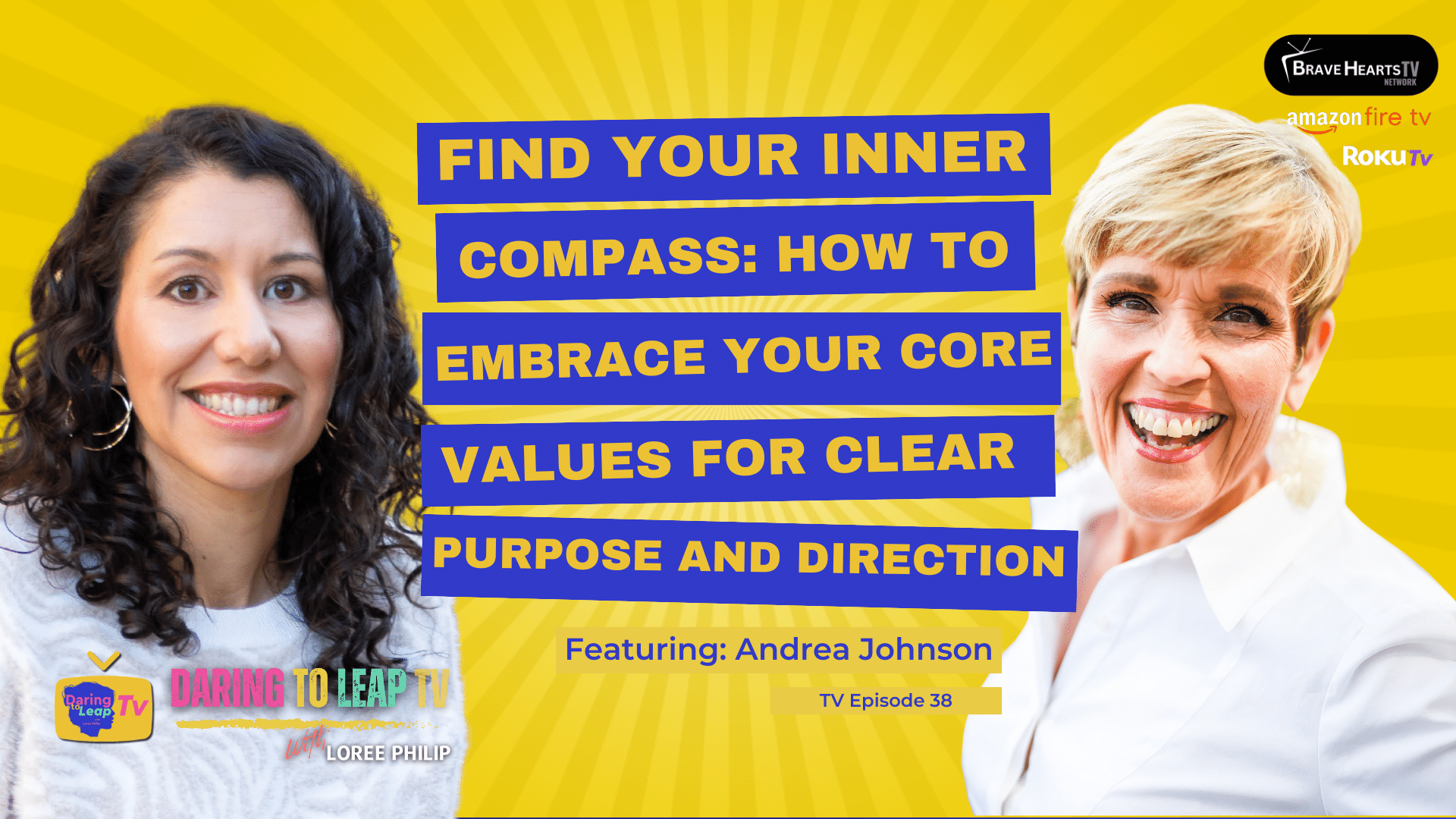 Empowering Leadership Discover Your Core Values With Andrea Johnson